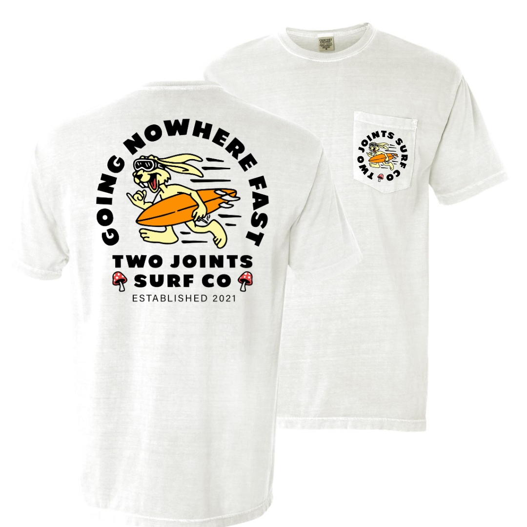 Going Nowhere Fast Tee – Two Joints Surf Co.