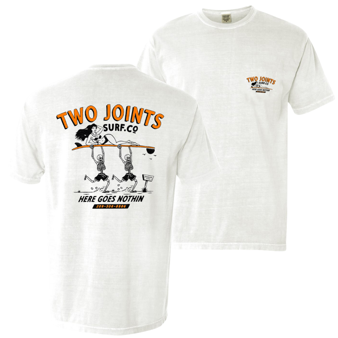 Here Goes Nothin' – Two Joints Surf Co.