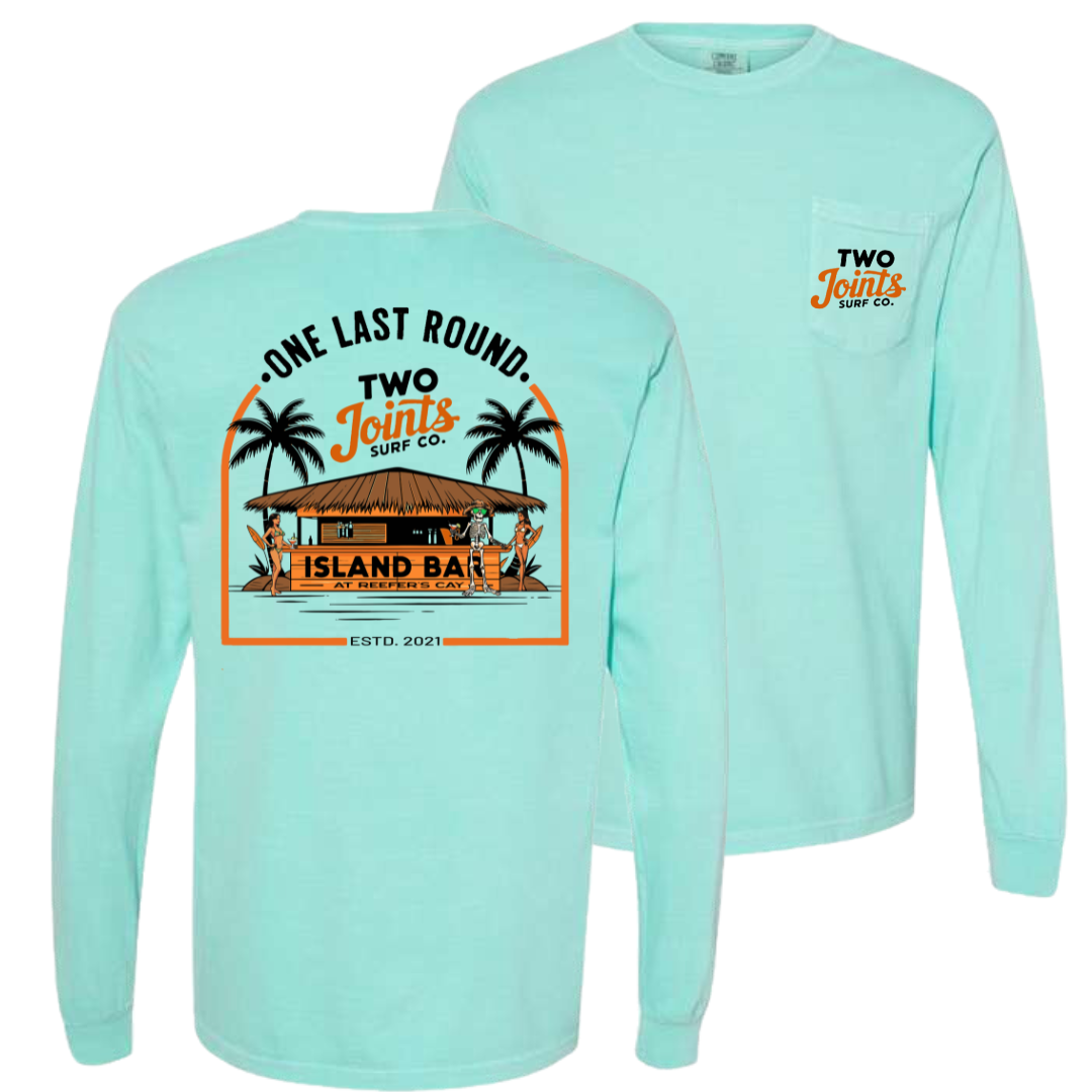 One Last Round Long Sleeve Tee – Two Joints Surf Co.